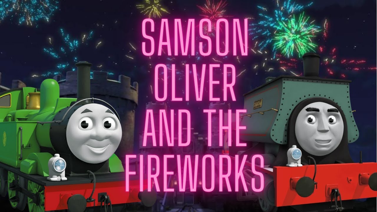 Samson, Oliver And The Fireworks - The Thomas Discussion Station - YouTube