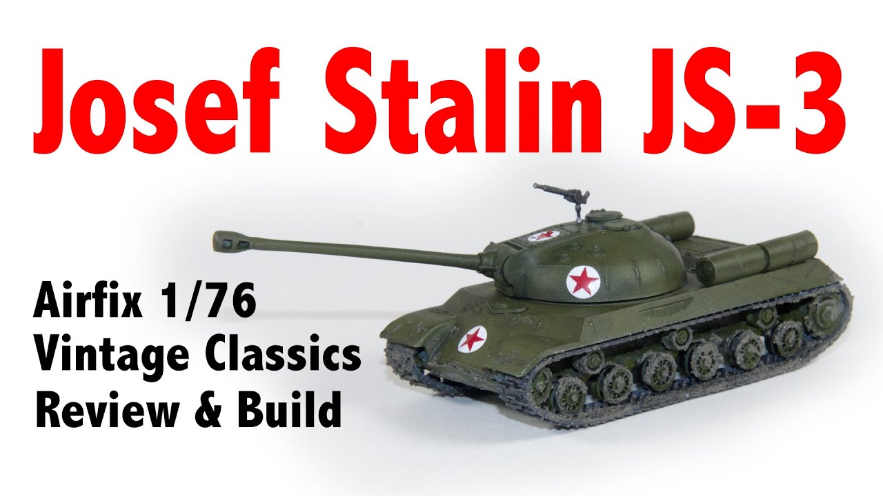 Airfix 2022 Joseph Stalin JS-3 / IS-3 tank Vintage Classics review ...
