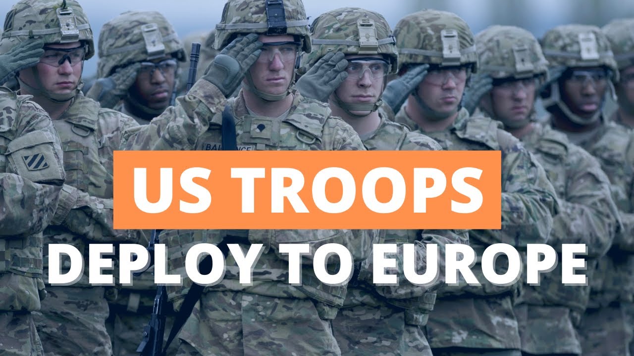US Deploys 3000 Troops to Eastern Europe to Bolster NATO Allies - YouTube