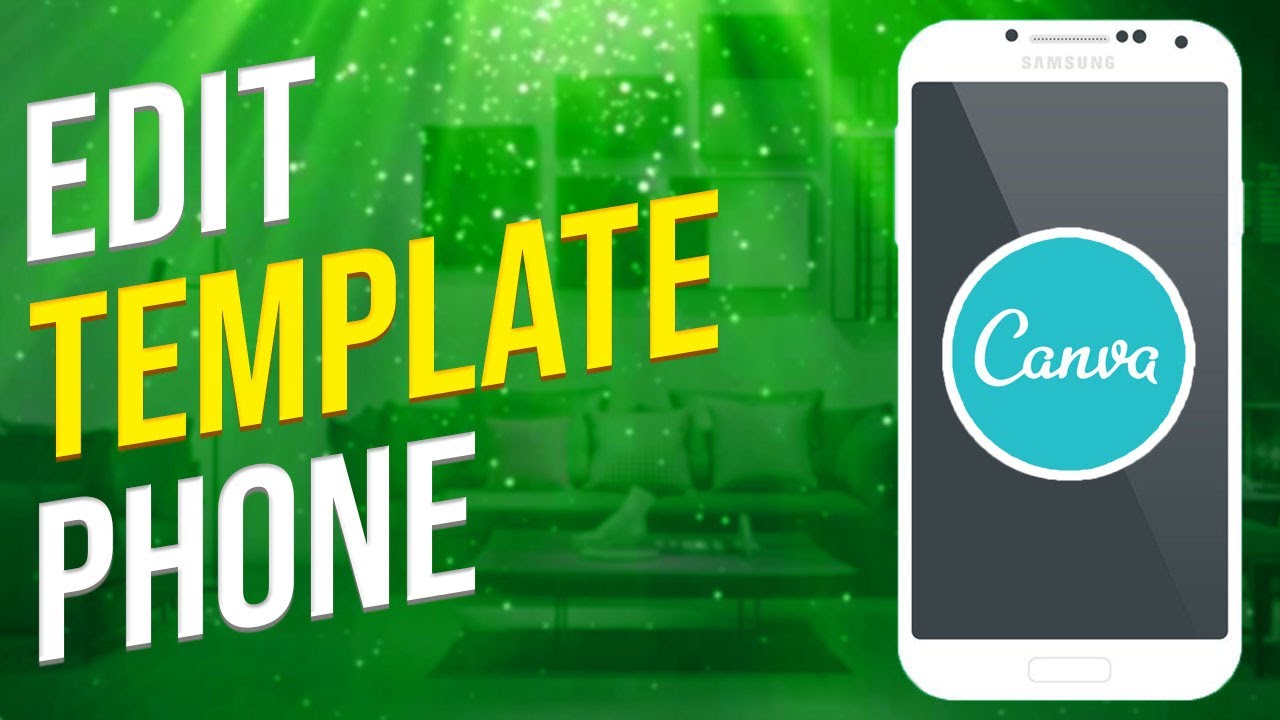 How To Edit Canva Template Using Phone (Easy) - YouTube