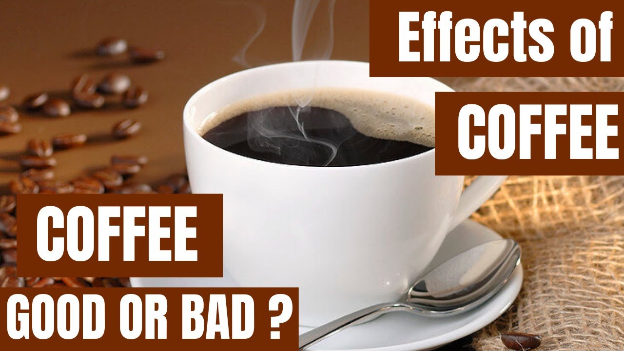 Harmful effects of coffee | bad effect of coffee - YouTube