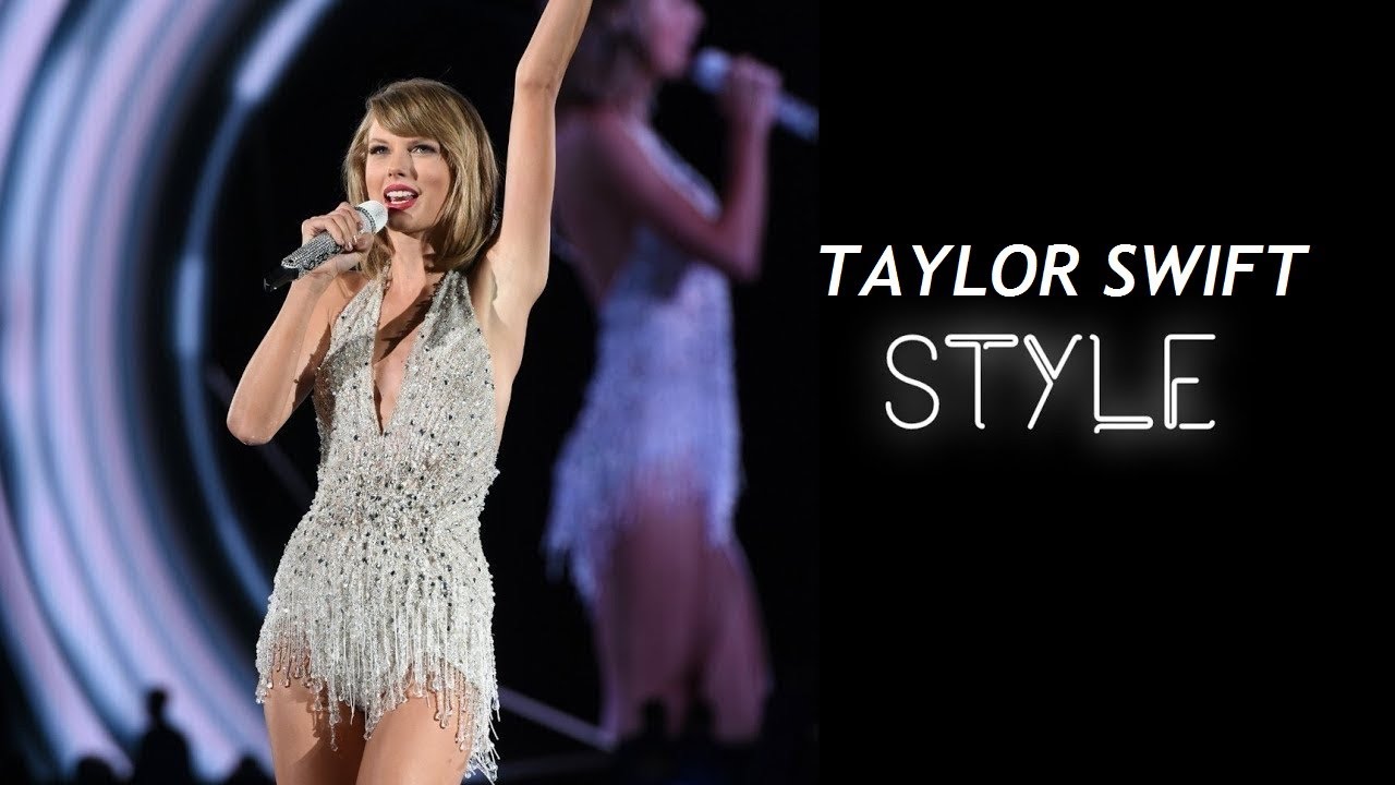 Taylor Swift 'Style' - YouTube