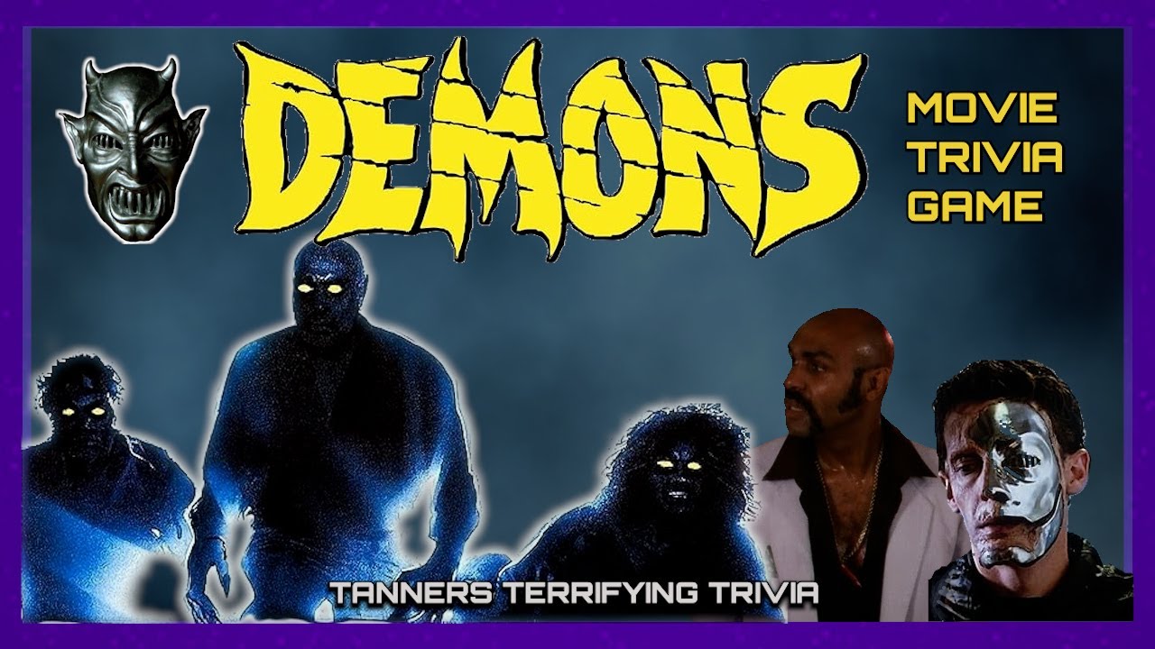 DEMONS (1985/86) Tanners Terrifying Trivia Movie Game. Lamberto Bava ...