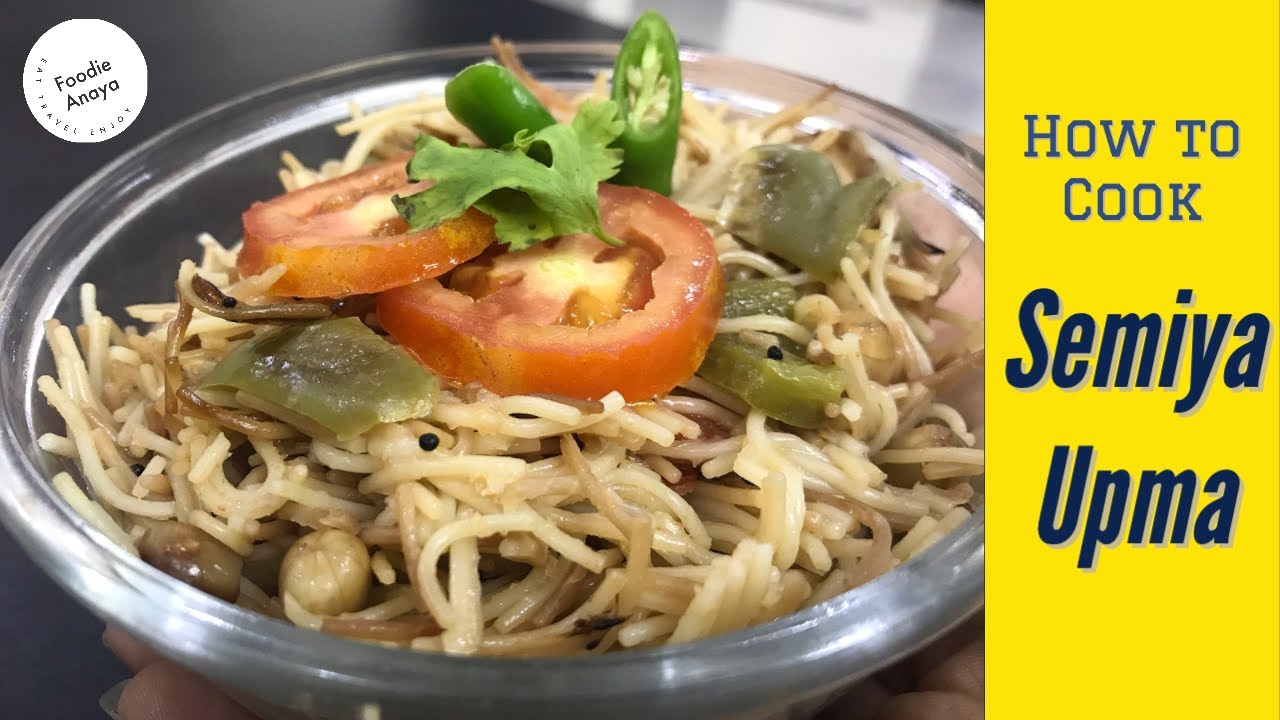 Semiya Upma | Semiya Recipe | Desi Noodles | उपमा | Quick Breakfast ...