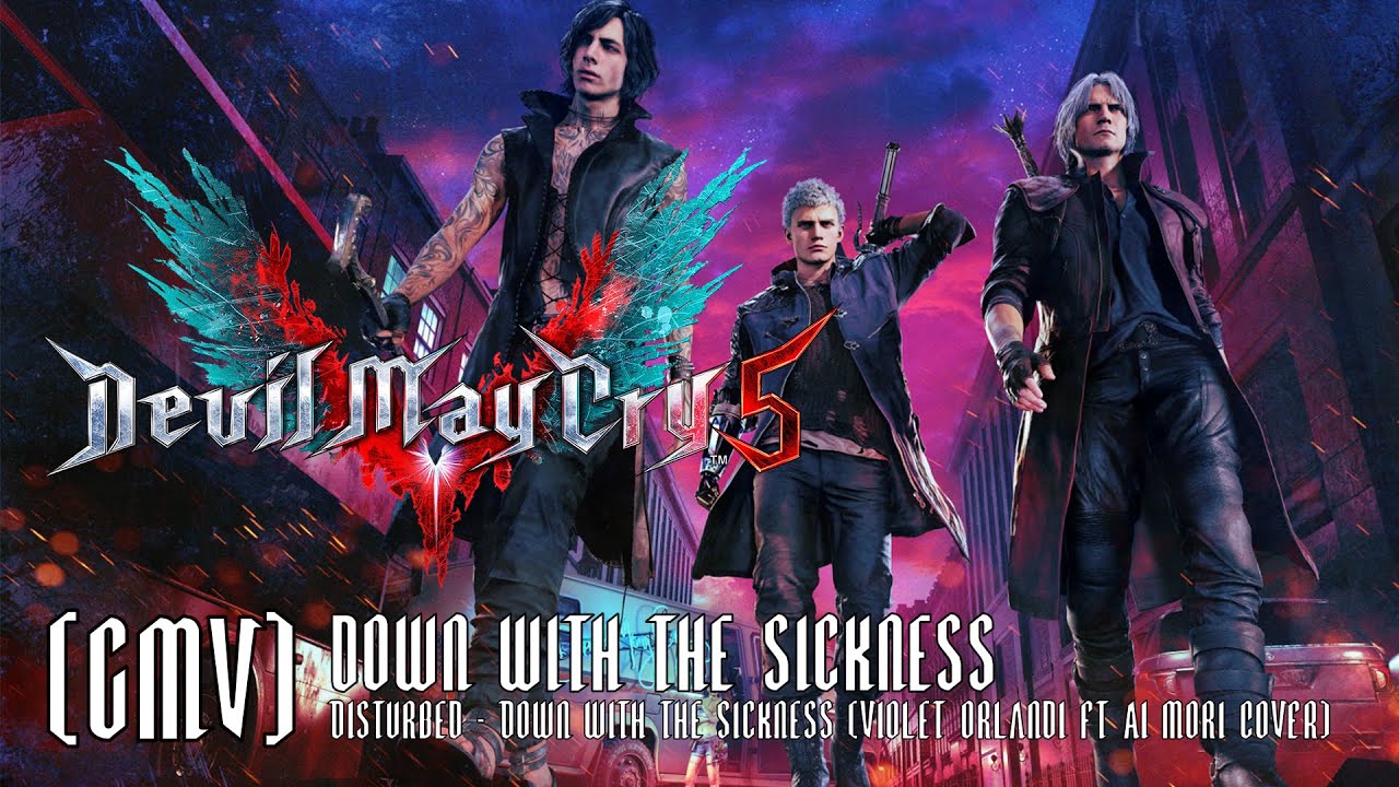 Down With The Sickness | Devil May Cry 5 [GMV] - YouTube