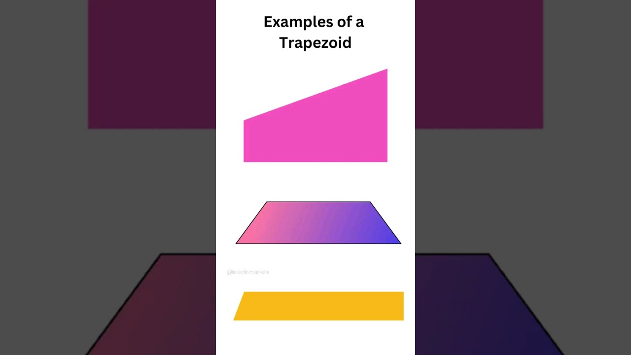 Examples Of A Trapezoid