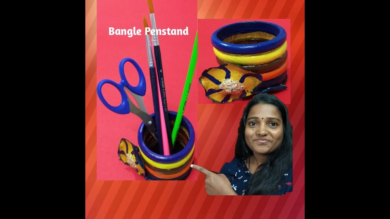 Bangle Penstand|How to make waste bangles pen holder|DIY idea for old ...