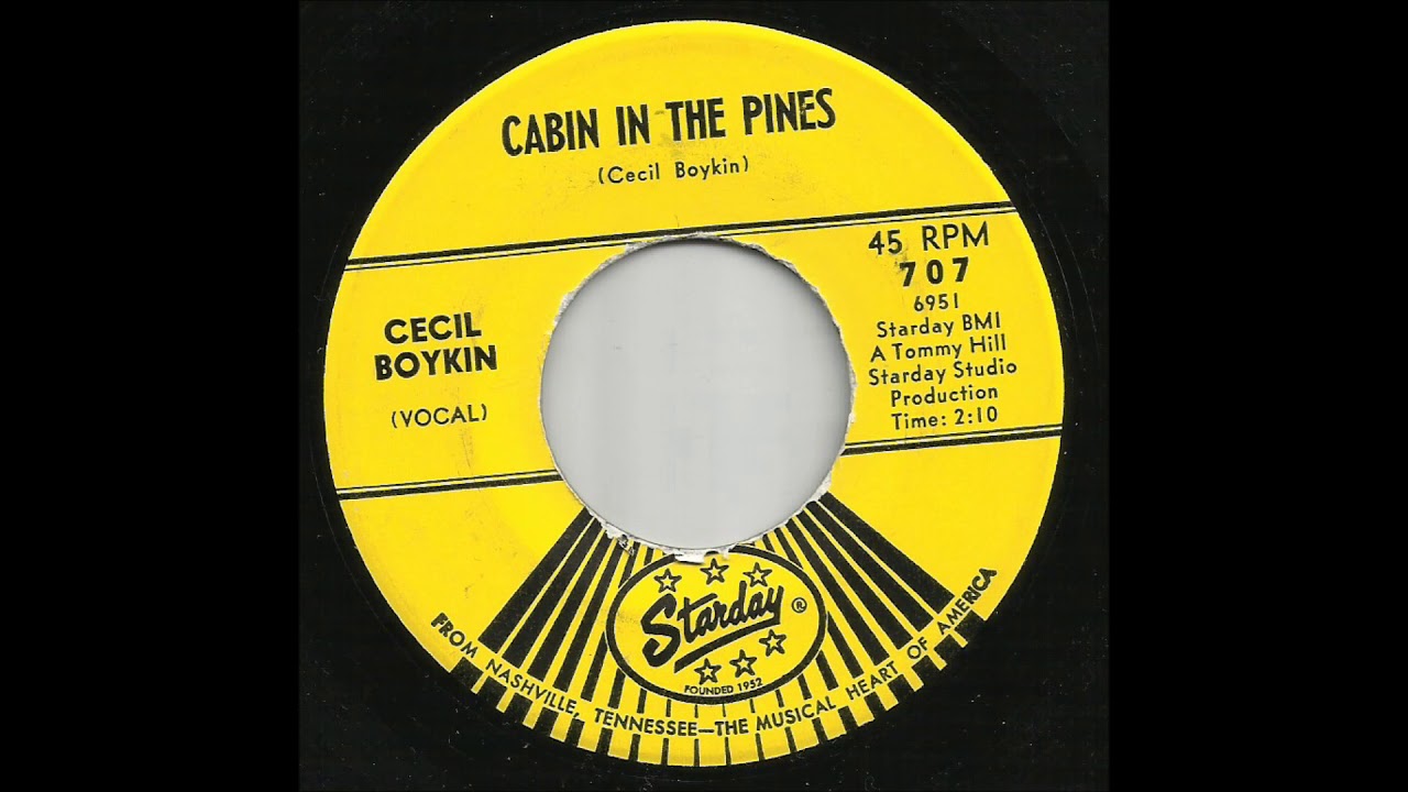 Cecil Boykin - Cabin In The Pines - YouTube