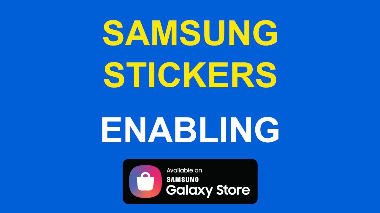 Samsung Galaxy Stickers – Enabling Stickers for Messages - YouTube
