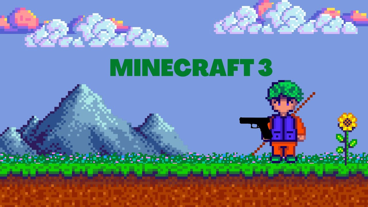 MINECRAFT 3!? - YouTube