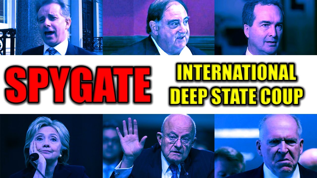 SPYGATE: International Deep State Coup - DOCUMENTARY - YouTube