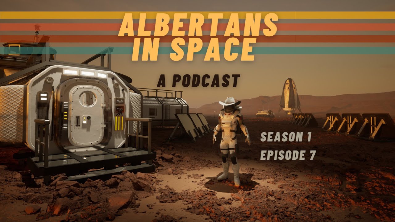 Albertans in Space S1 Ep 07 - YouTube