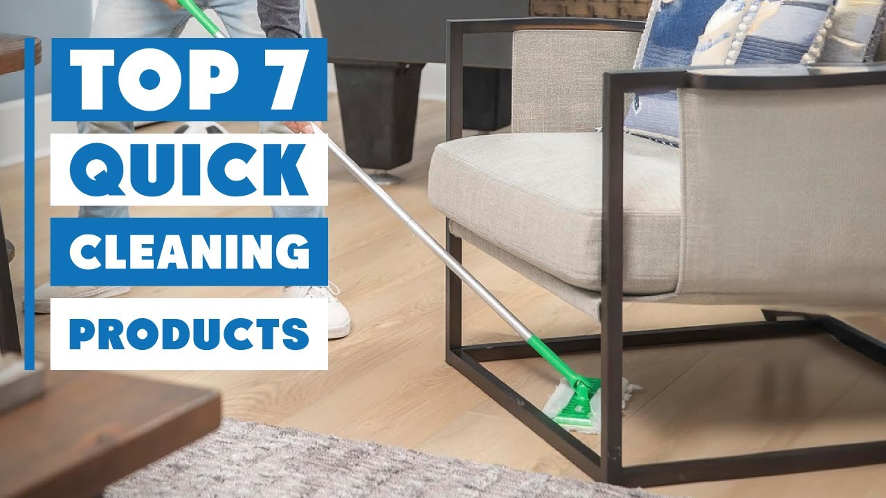 Top 7 Best Products for Quick Cleaning - YouTube
