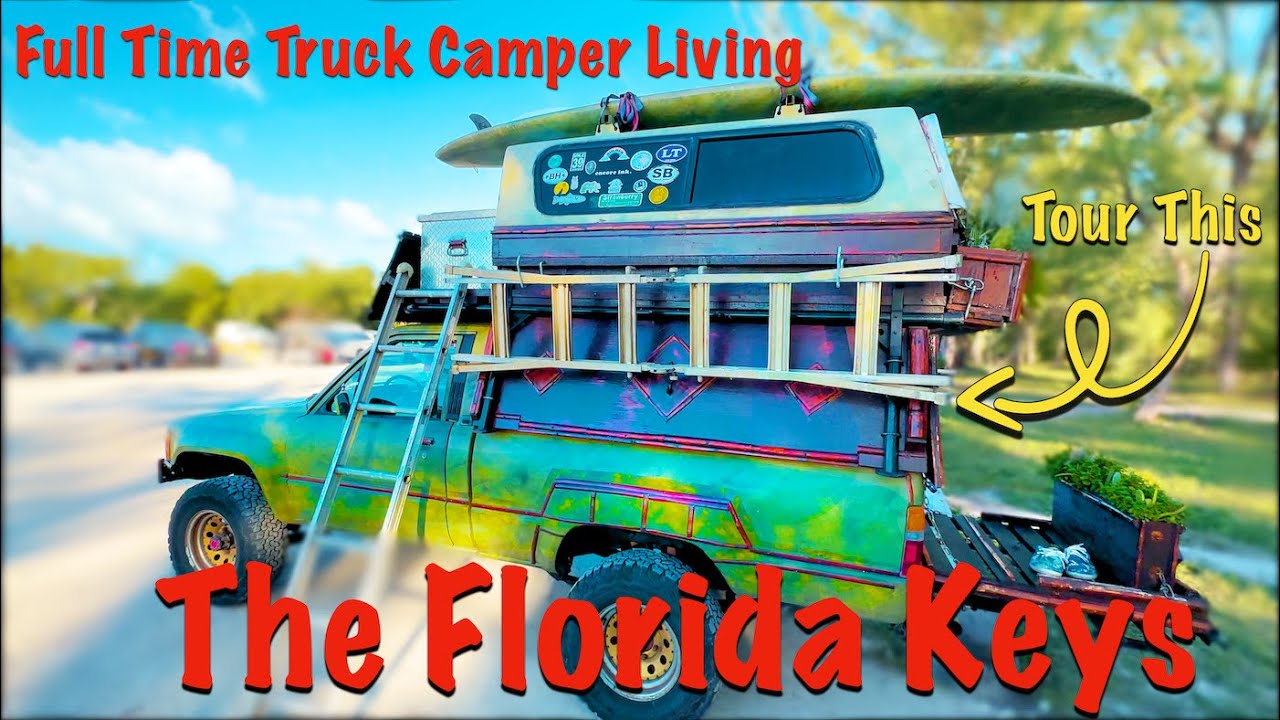 RV Life in THE FLORIDA KEYS: Truck Camper Vlogs | DestinatioNow S.6 Ep ...