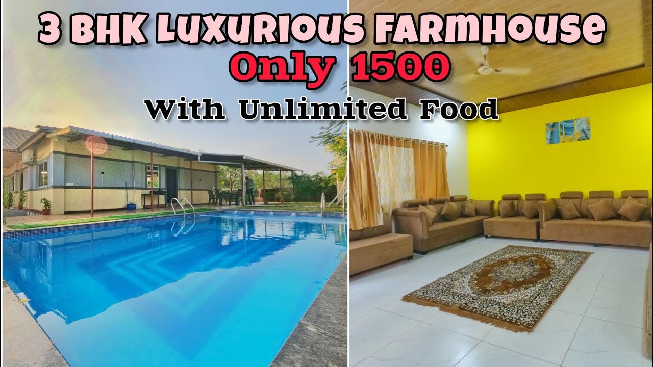 Budget Friendly Farmhouse at Just Rs.1500 Pp with Food | Luxurious ...
