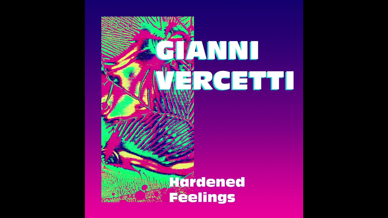 Gianni Vercetti - Hardened Feelings [UTMVA004] - YouTube