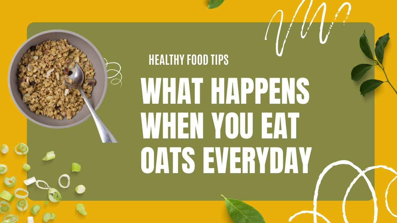 What Will Happen If You Start Eating Oats Every Day - YouTube