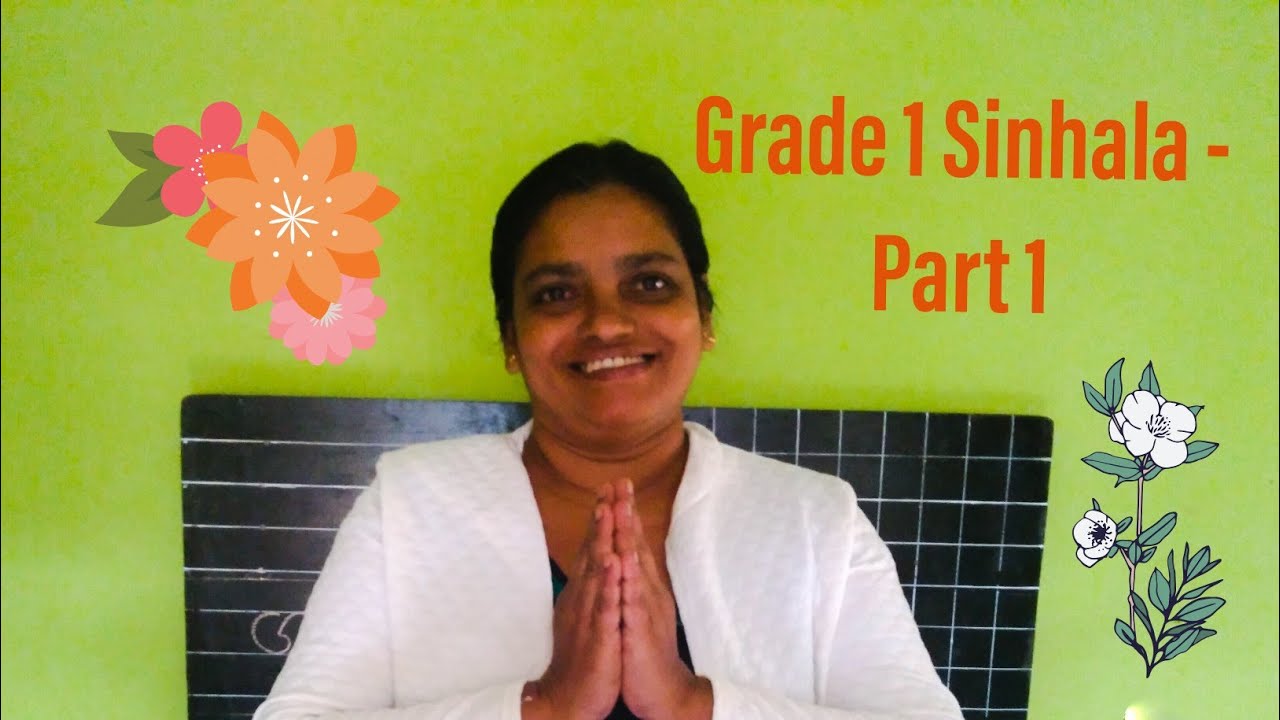 Grade 1 Sinhala Lesson - Part 1 - YouTube