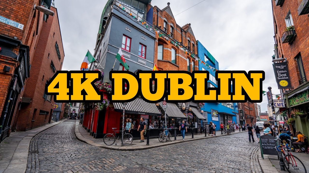 4K | Dublin City ... Walk Tour 🇮🇪 - YouTube