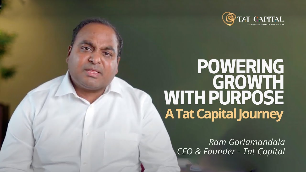 Powering Growth with Purpose - a Tat Capital journey - YouTube