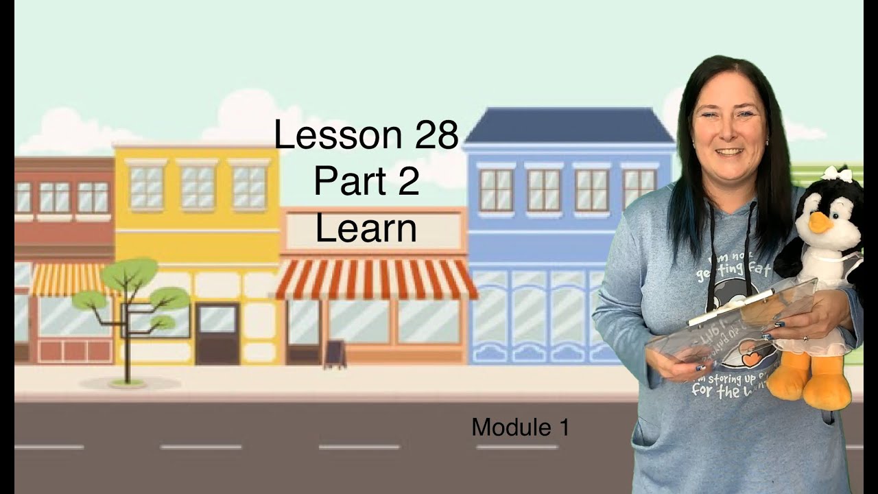 Module 1 Lesson 28 Part 2 - YouTube