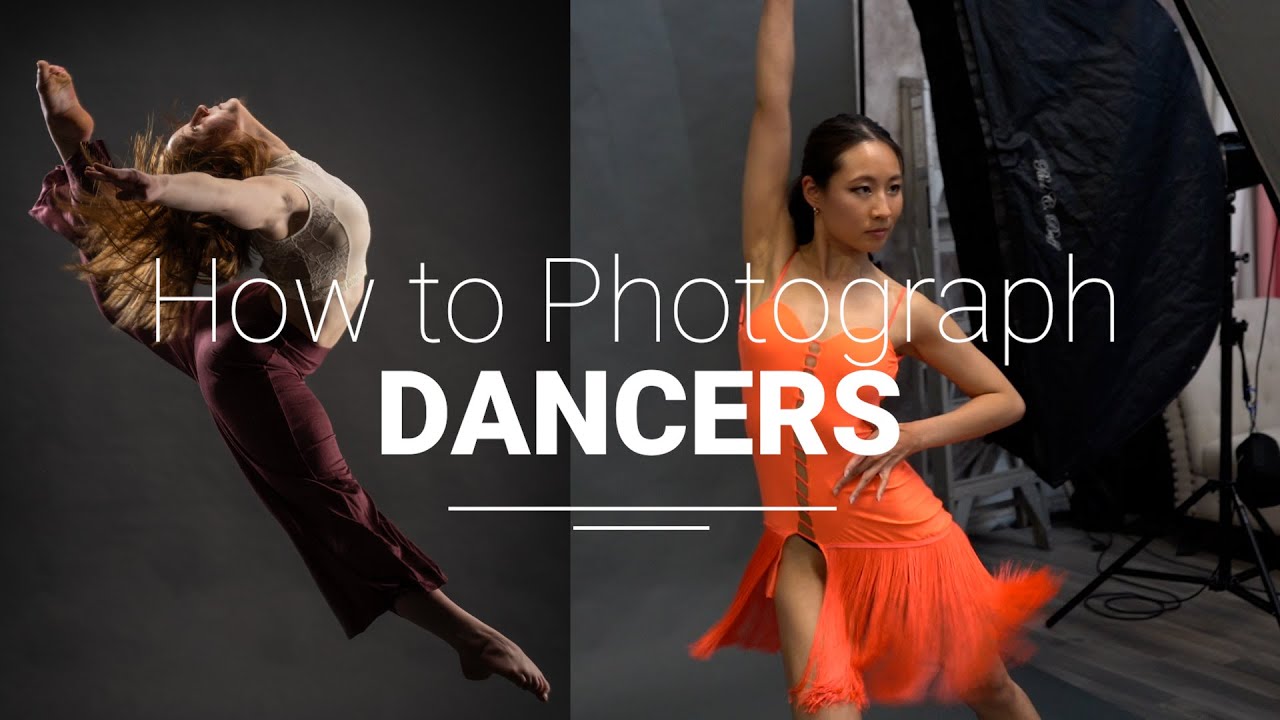 Dancers in Motion: How to Shoot Dancers on the First Try (Sponsored by ...
