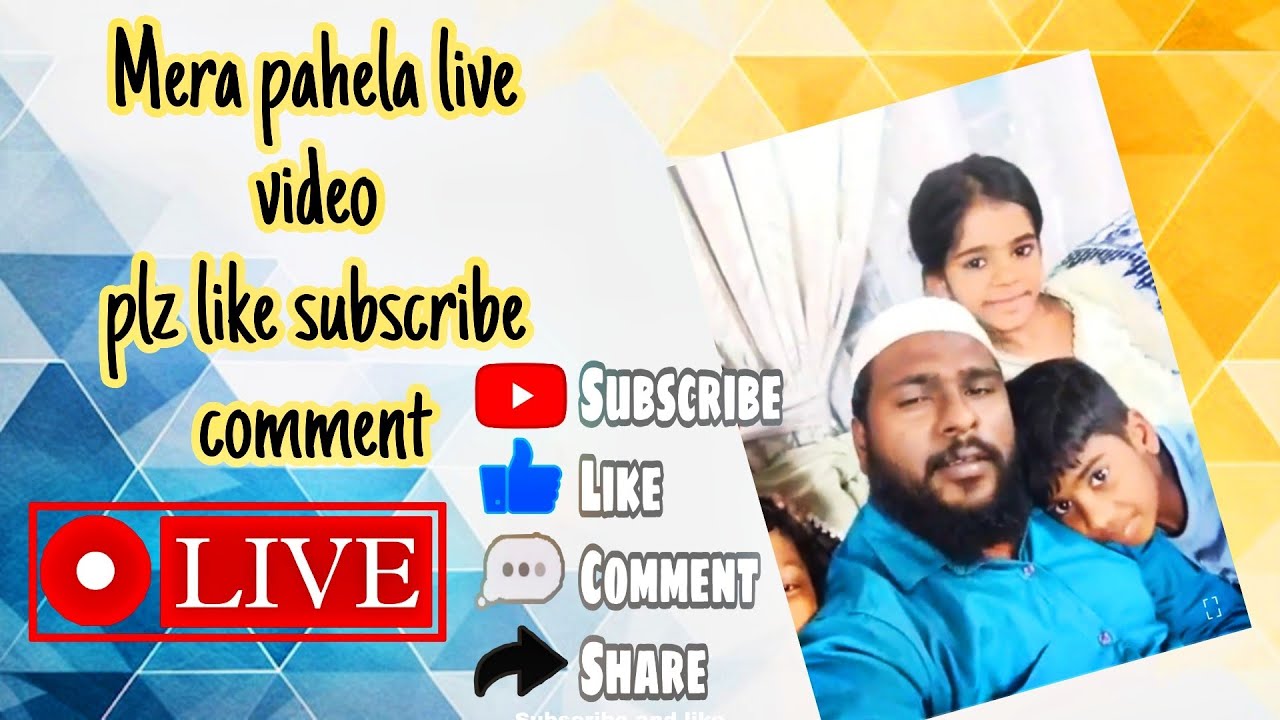 live video assalamuwalekum pahele bar live mere ye plz # like kijiye# ...