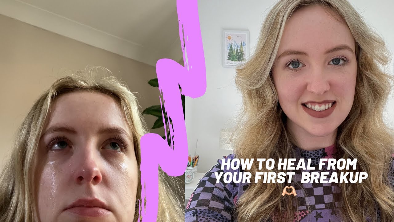 How to Heal from Your First Breakup/the person you broke up with ️‍🩹 ...