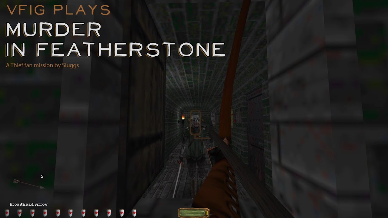 Let's play Thief fan missions: Murder in Featherstone - YouTube