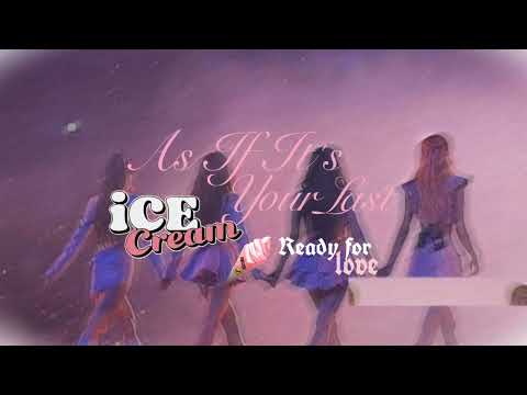 BLACKPINK- As If Its Your Last + Ice Cream + Ready For Love (Award Show Concept. Perf.)