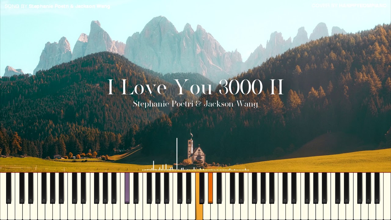 Stephanie Poetri & Jackson Wang - I Love You 3000 II [PIANO COVER ...