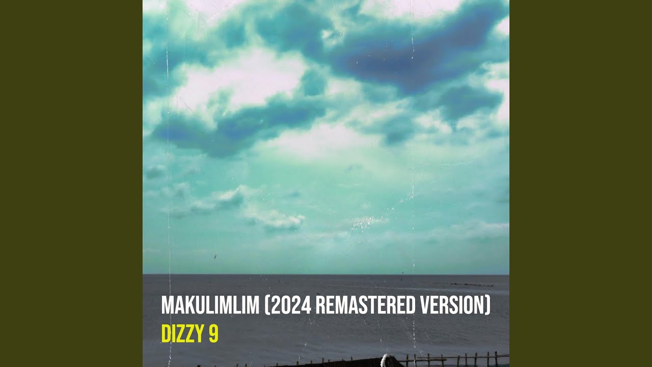 Makulimlim (2024 Remastered Version) - YouTube