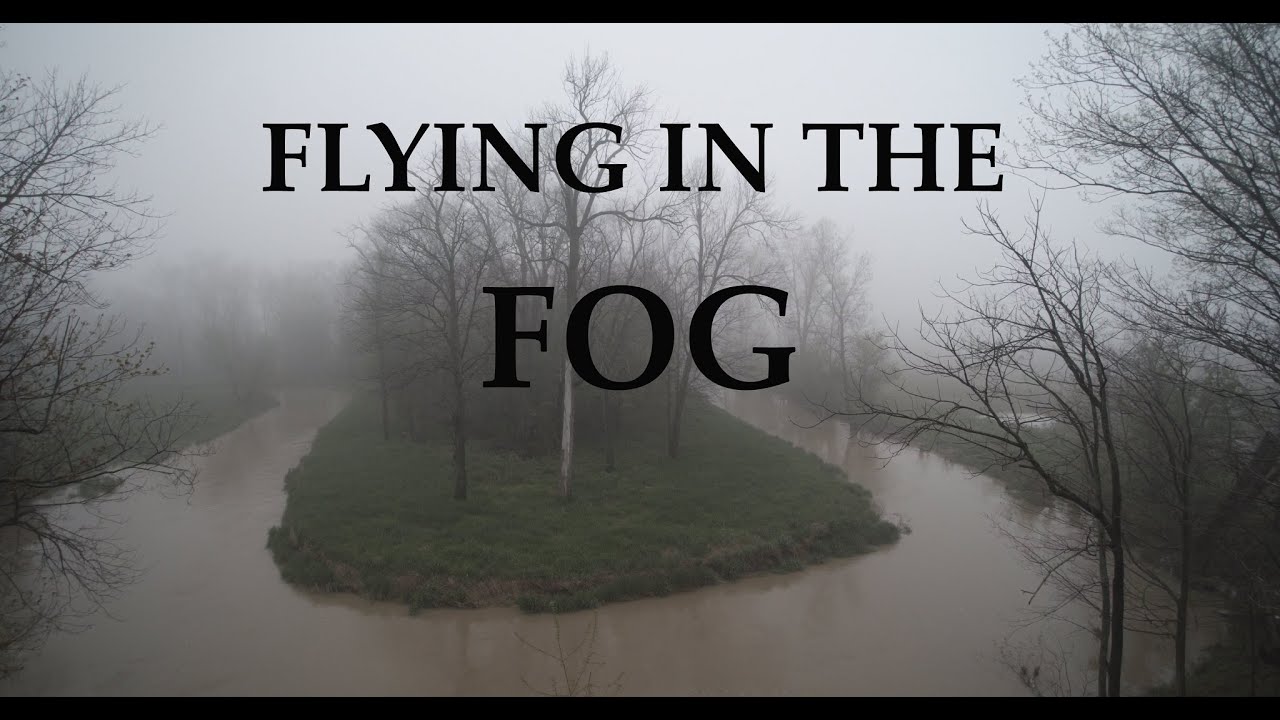 Flying in the Fog - YouTube