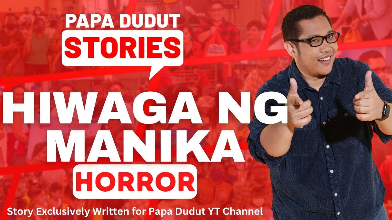 HIWAGA NG MANIKA | CARMINE | PAPA DUDUT STORIES HORROR - YouTube