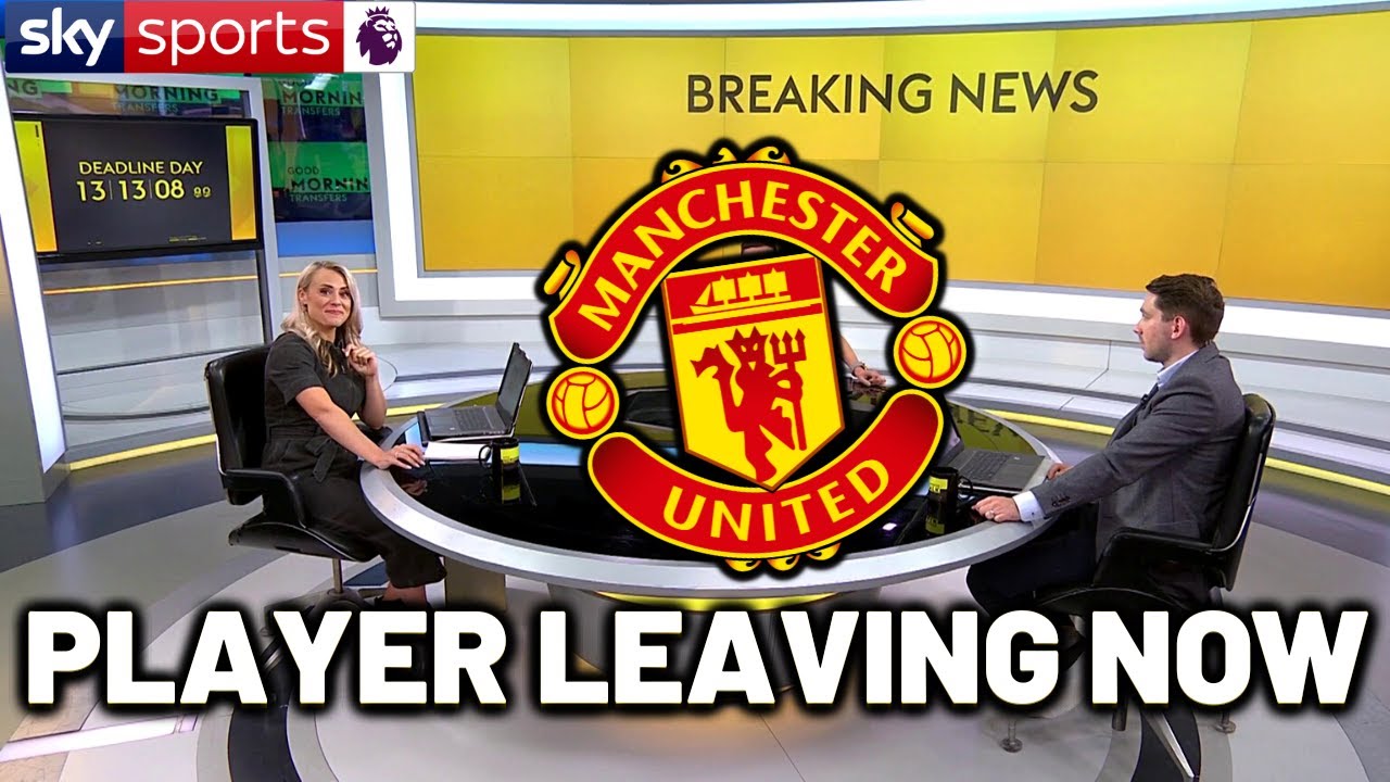 🚨 BREAKING: Man Utd Star Leaving Today 😭 Sad News on Manchester United ...