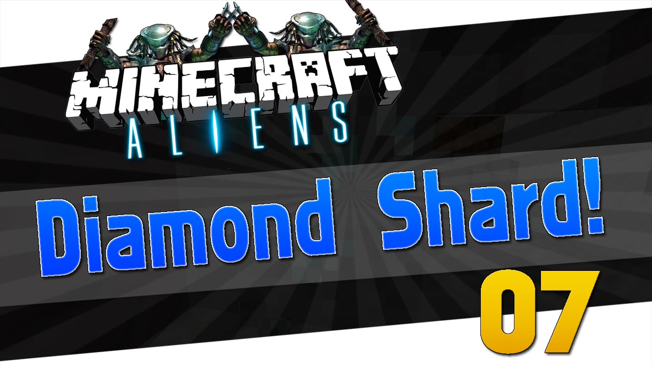 Diamond Shards!!! Minecraft Alien [#07] - YouTube