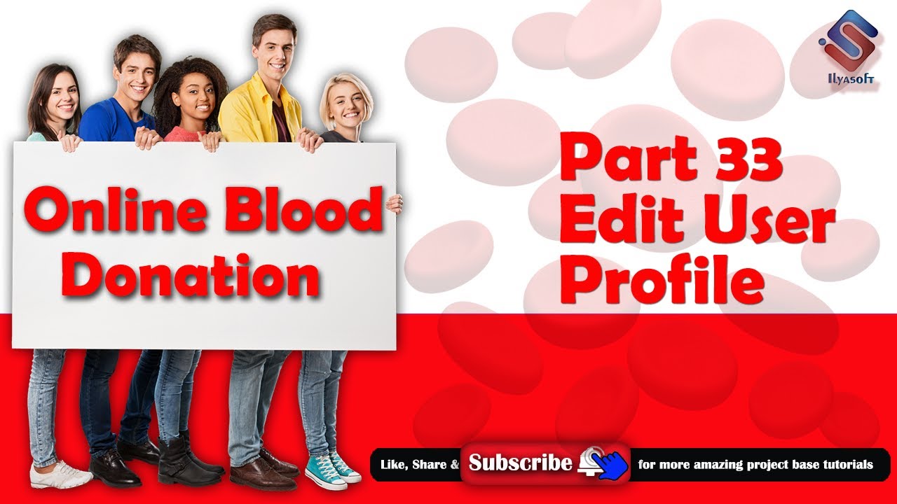 Online Blood Donation Part 33 Edit User Profile - YouTube