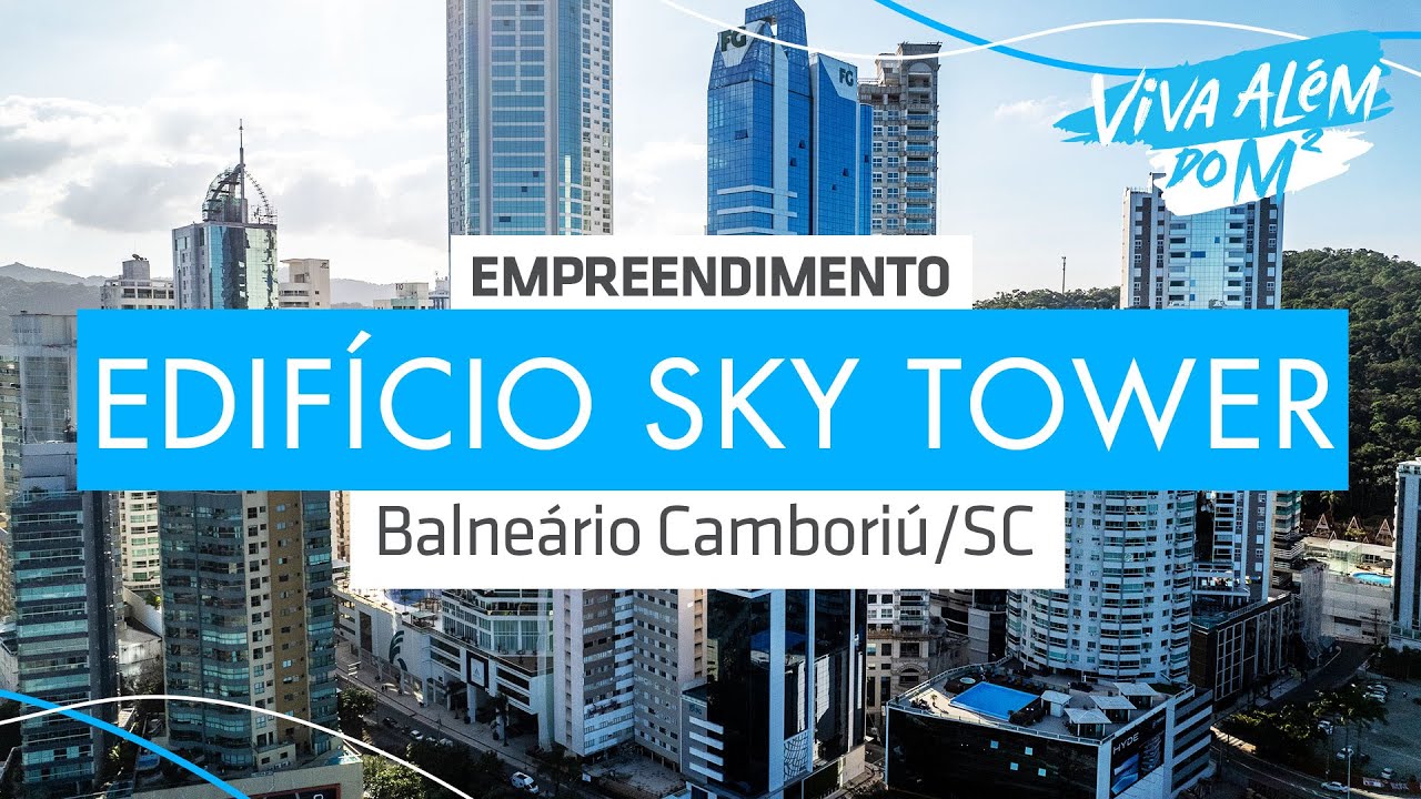 Edifício Sky Tower em Balneário Camboriú/SC - YouTube