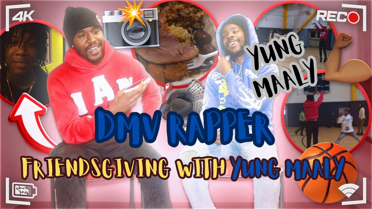FRIENDSGIVING WITH DMV RAPPER YUNG MAALY ! - YouTube