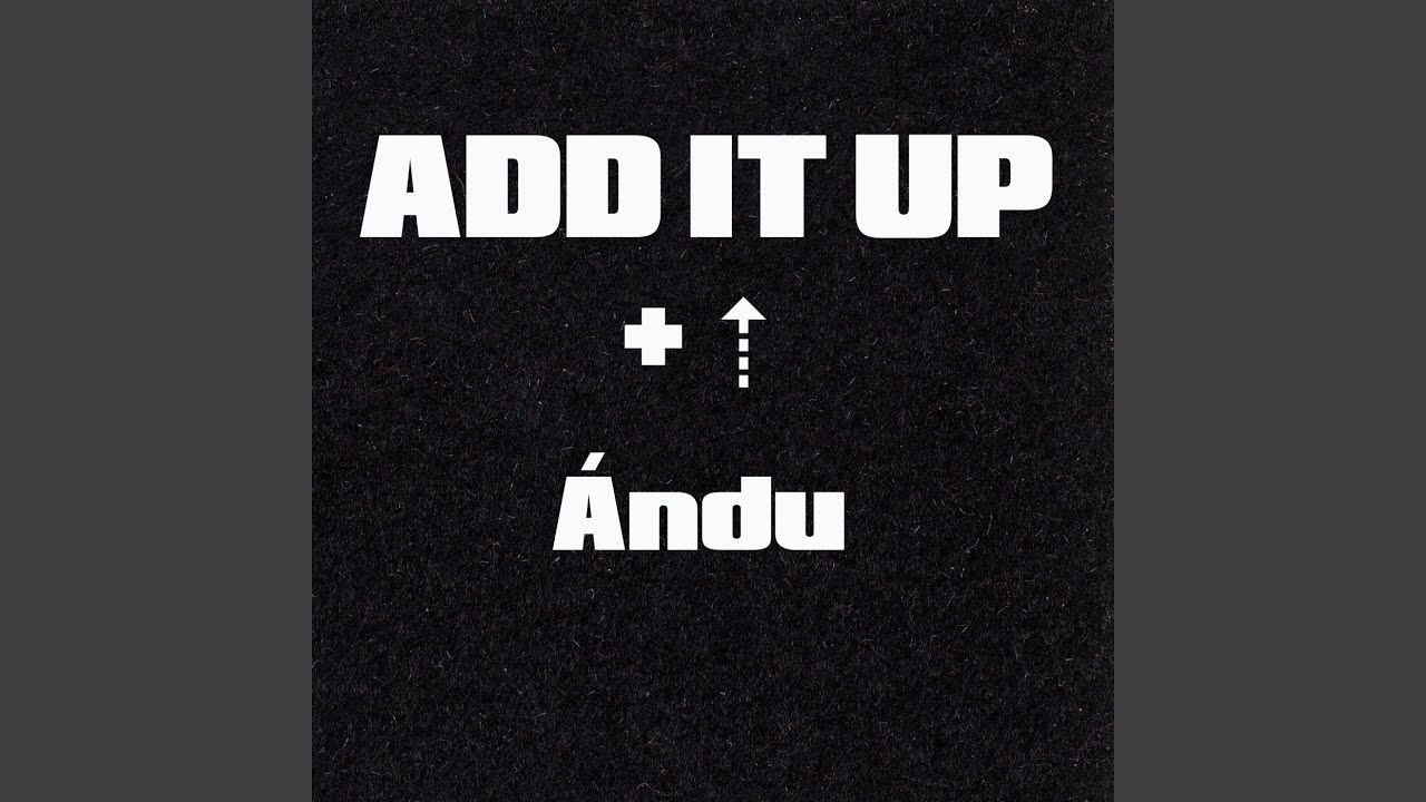 Add It Up YouTube add-it-up-youtube