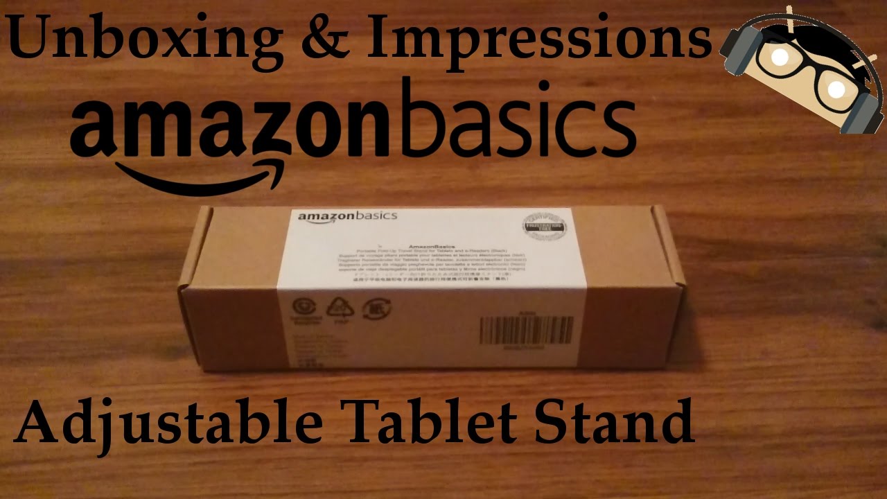 Unboxing & First Impressions - AmazonBasics Adjustable Tablet Stand ...