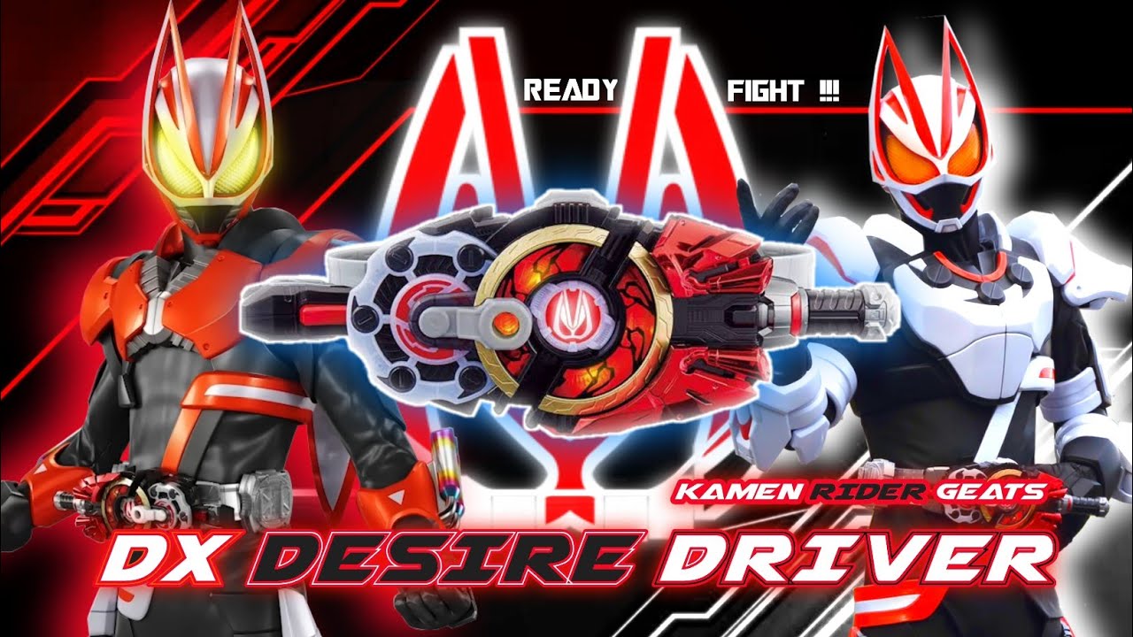 รีวิว DX Desire Driver / เข็มขัด มาสไรเดอร์ กีทส์ Kamen Rider Geats ...