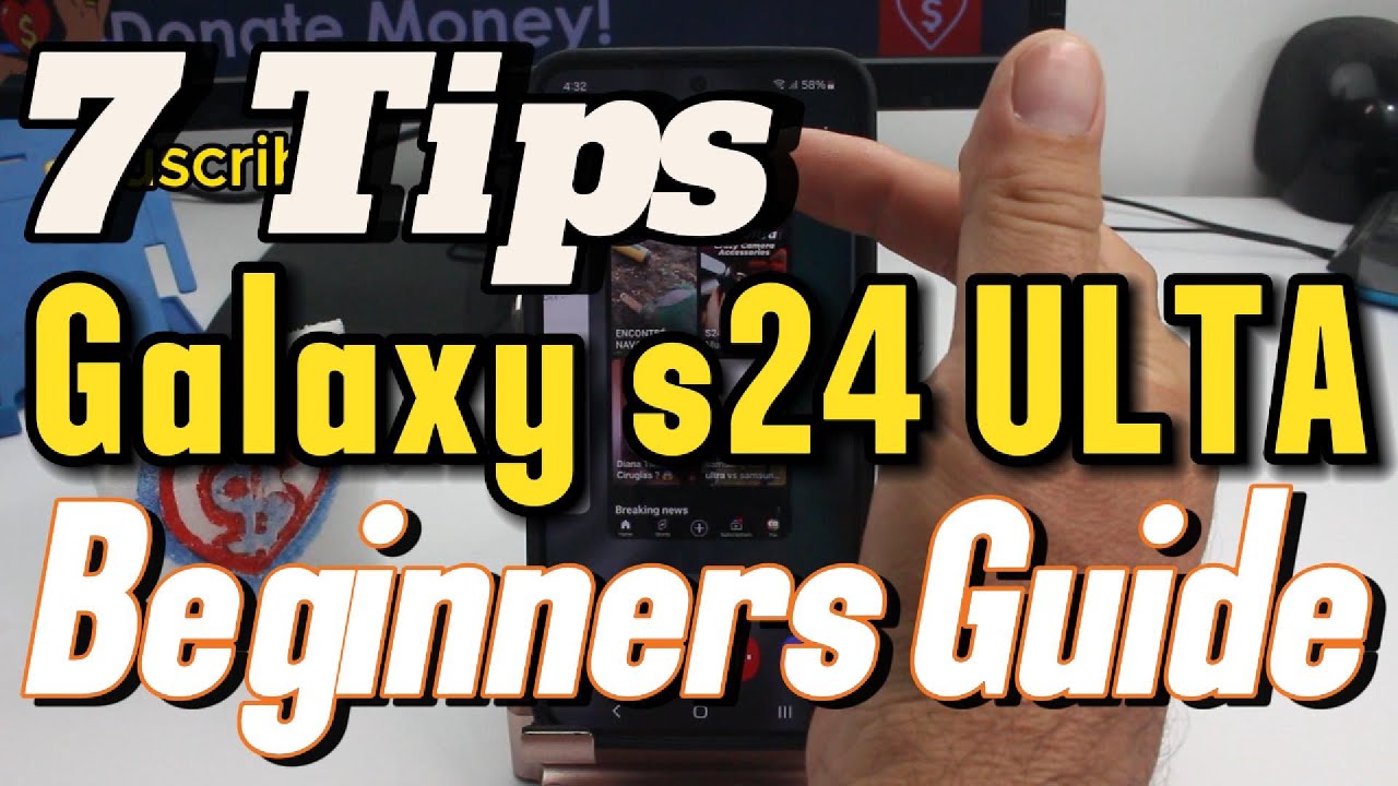 How to start using galaxy s24 ultra Complete Beginners Guide S25 video ...
