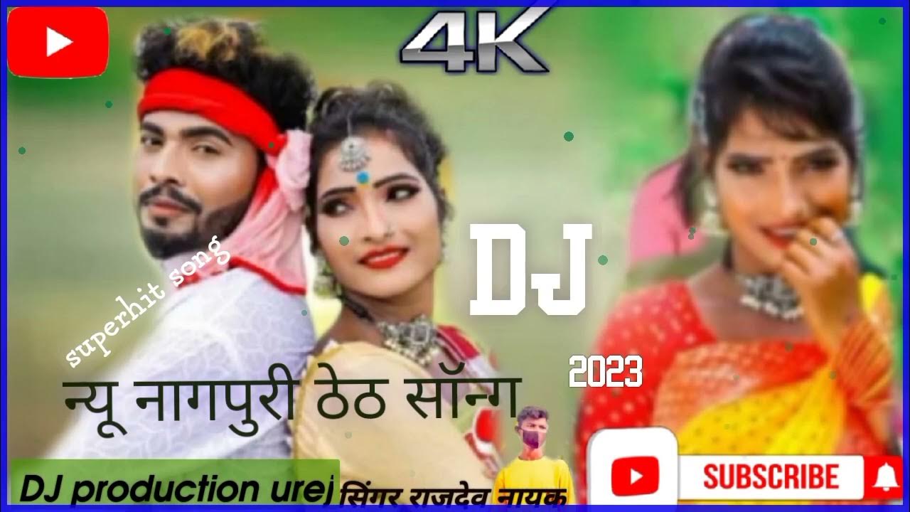 New Nagpuri Song💘 Dj 2023 Ka🍂 Singer Rajdev Nayak Ka Superhit Youtube