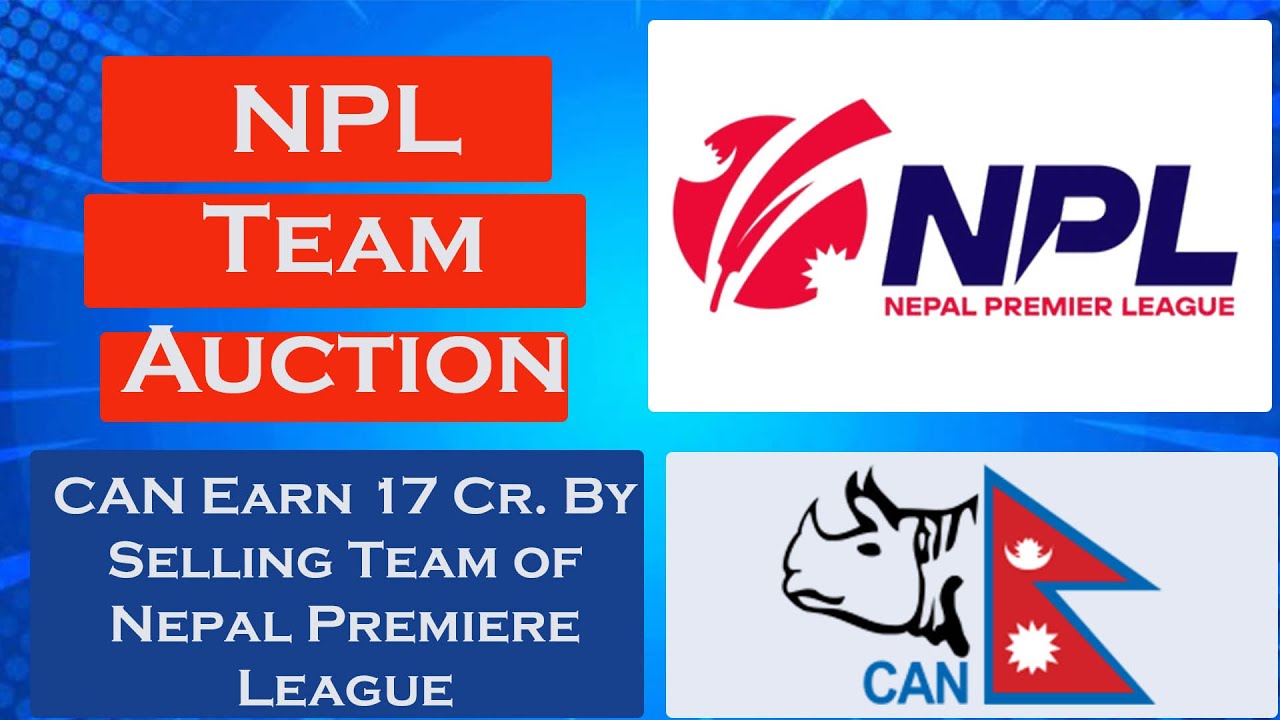 CAN earn 17 crore in a Single day from Nepal Premier League (NPL) team ...