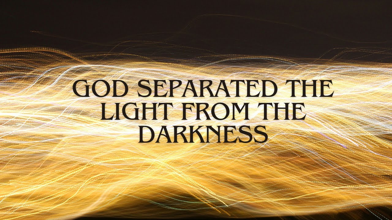 3-10-2024 - God Separated the Light From the Darkness Pt 3 - YouTube