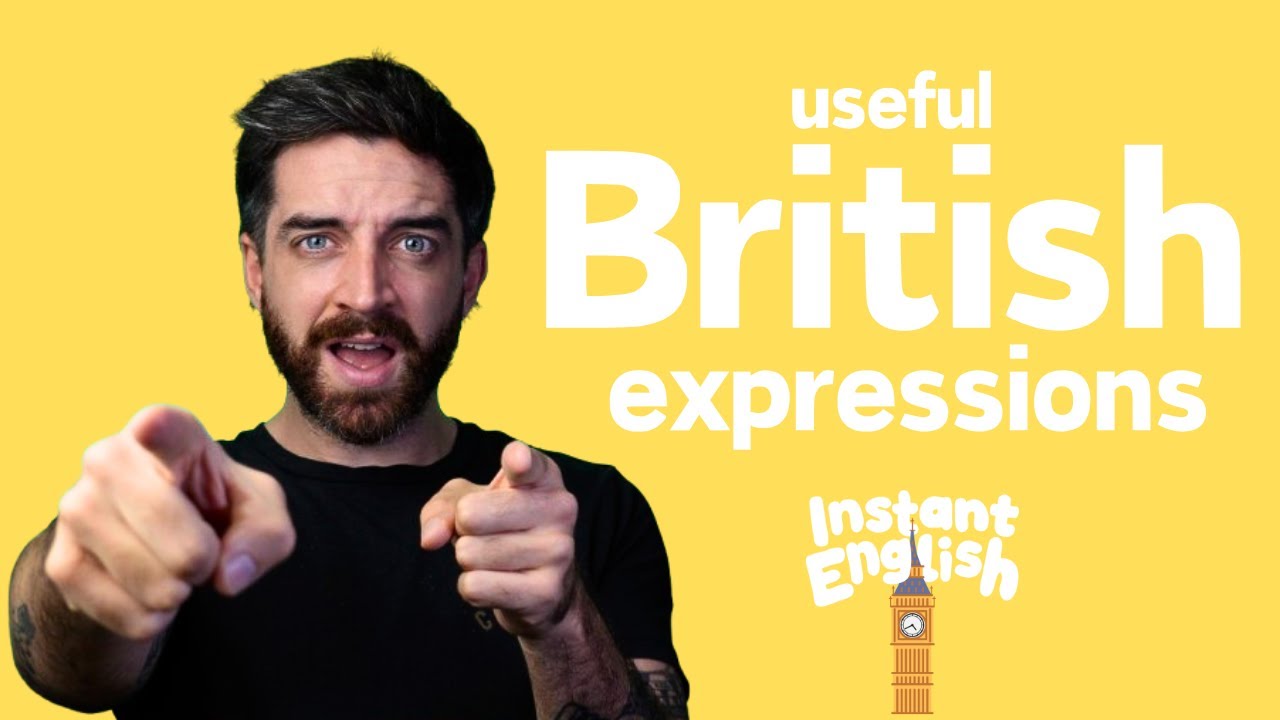 Essential British English Expressions - YouTube