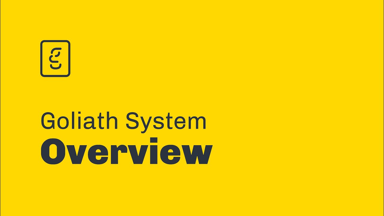 Goliath System: Overview - YouTube