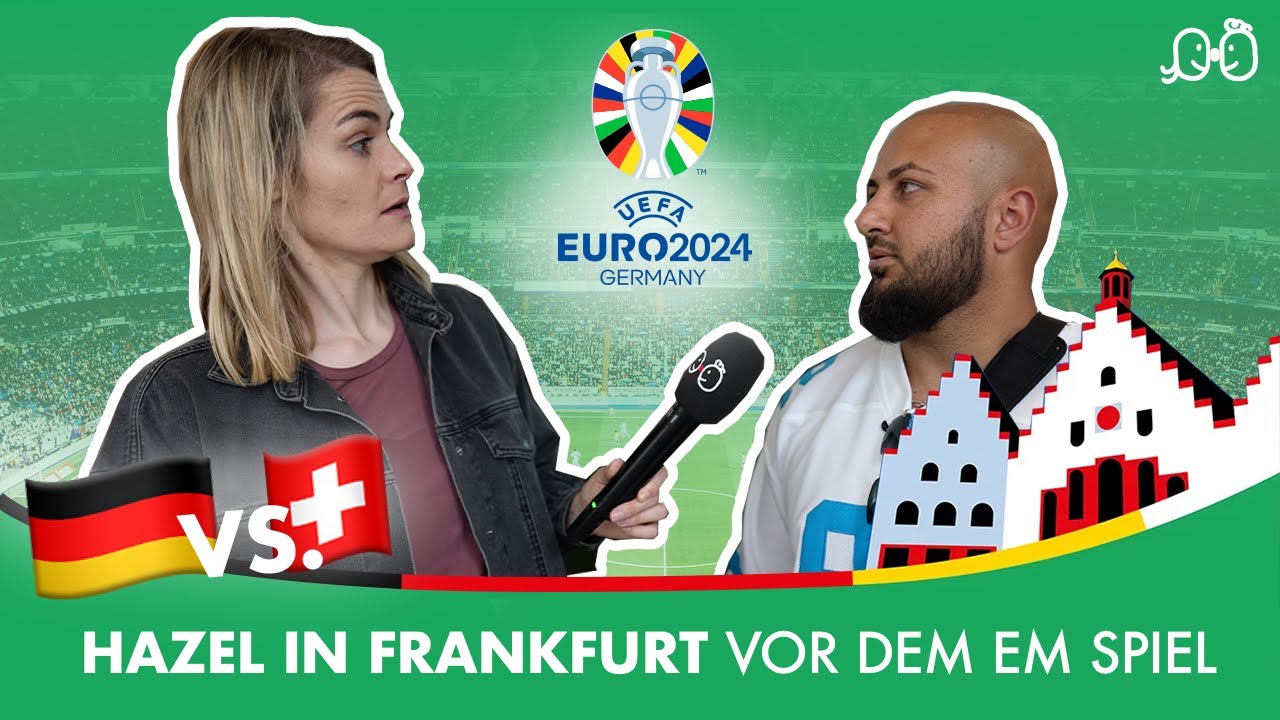 Hazel in Frankfurt vor dem 🇩🇪🇨🇭Spiel - YouTube
