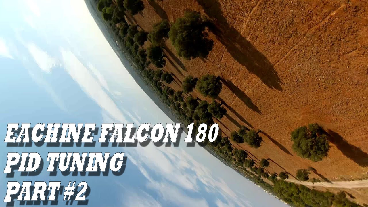 Falcon 180 - PID Tuning SP Racing - Part #2 - YouTube